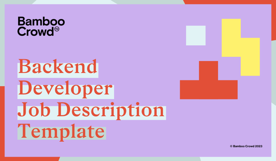 Download our Back End Developer Job Description Template!