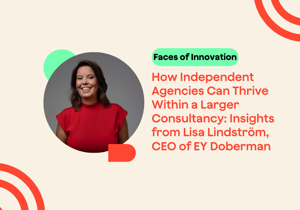 Faces of Innovation: Lisa Lindström, EY Doberman