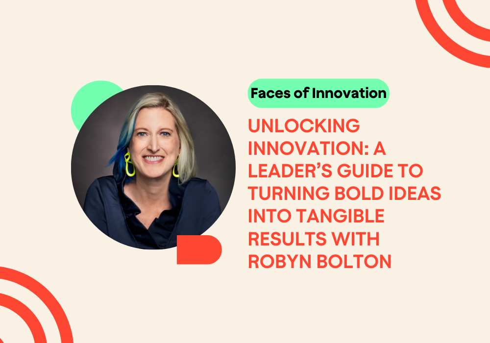 Unlocking Innovation: A Leader’s Guide to Turning Bold Ideas Into ...